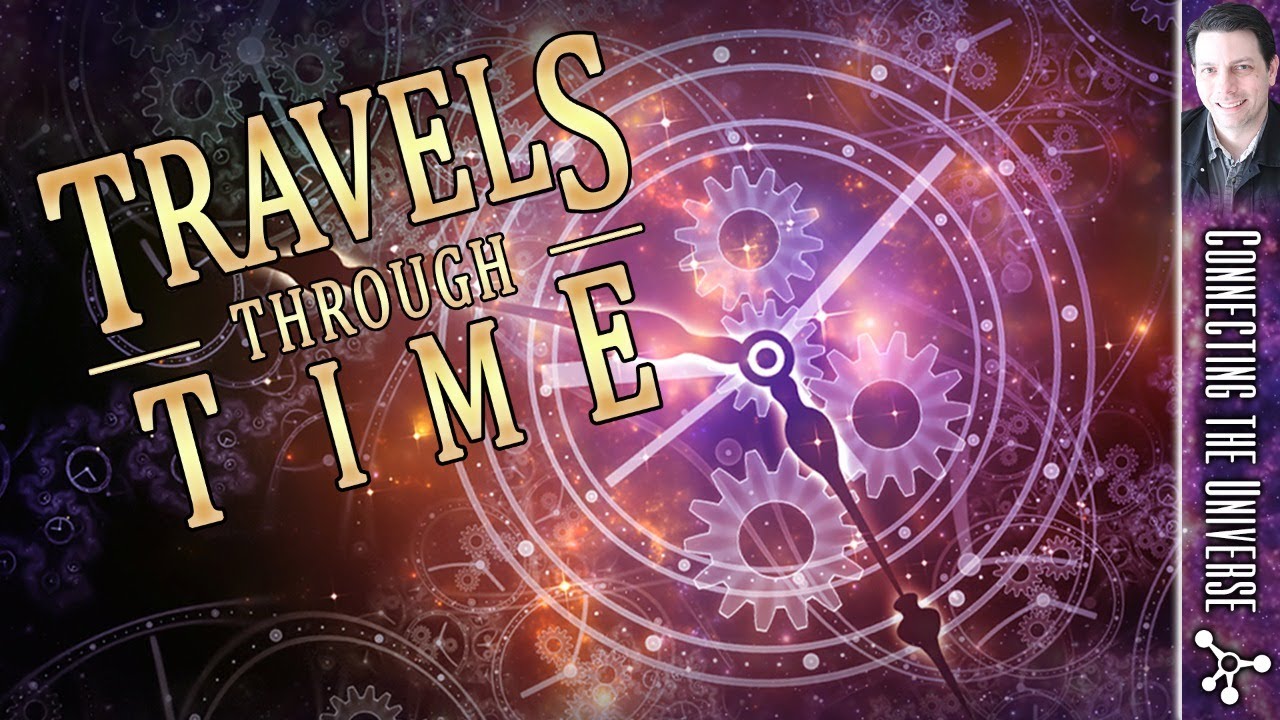 Is Time Travel Real? Inside Travels Through Time and Stacked Time ...