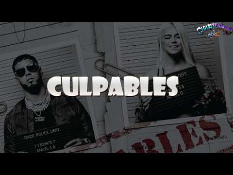 KAROL G, Anuel AA - Culpables (Lyrics)