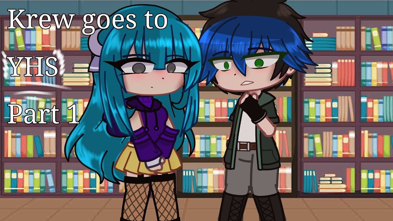 Krew goes to YHS •|Part 1|• Falling in love 💕 (Lunar x Evan) - YouTube