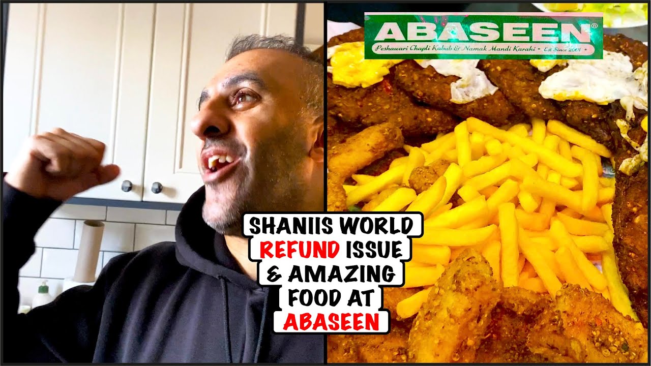 Shaniis World Refund Saga Update | Eating At Abaseen Manchester - YouTube
