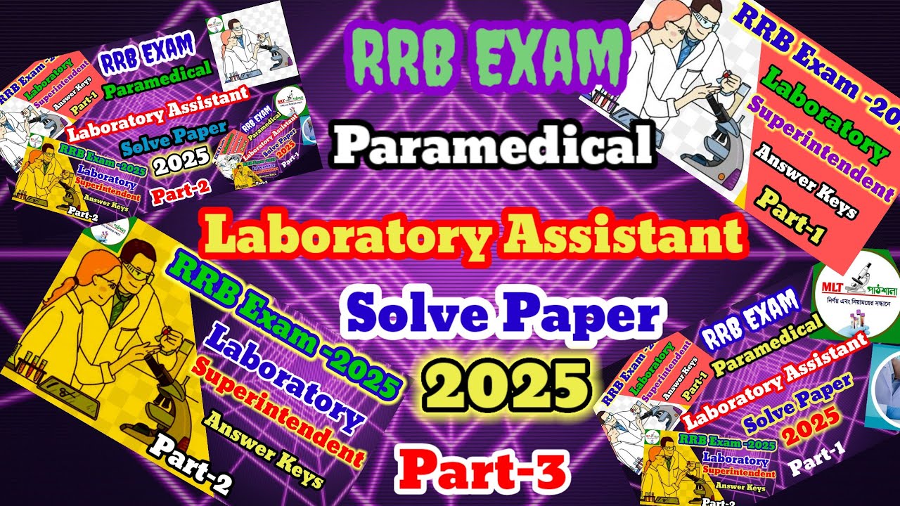 Solve Paper Lab Assistant Part-3 ll RRB Lab Assistant Solve Paper-2025 ...