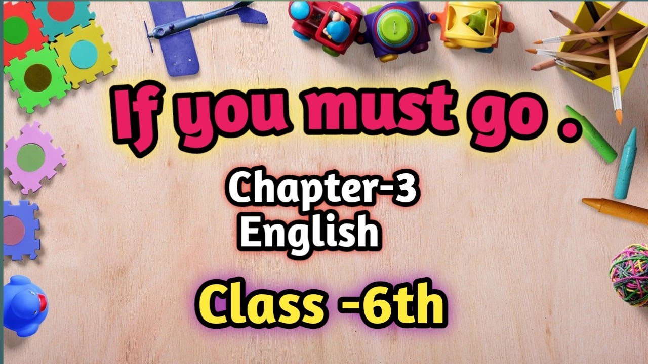 Class 6 English Chapter 3 YouTube class-6-english-chapter-3-youtube