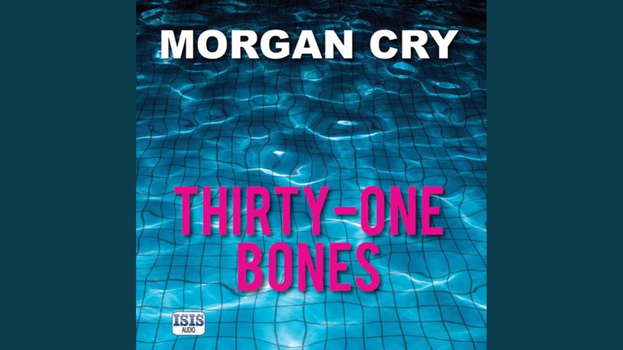 Chapter 1.12 - Thirty-One Bones - YouTube