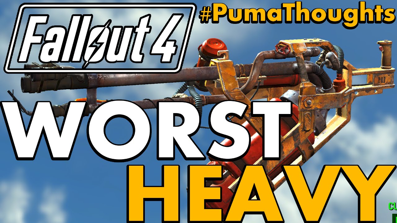 THE FLAMER - Worst Heavy Gun or Weapon in Fallout 4!?! #PumaThoughts ...