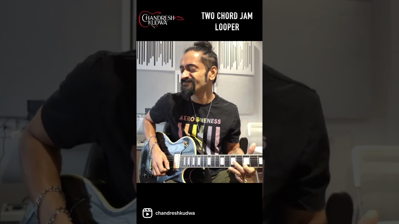 2 chord looper jam - Chandresh Kudwa #shorts - YouTube