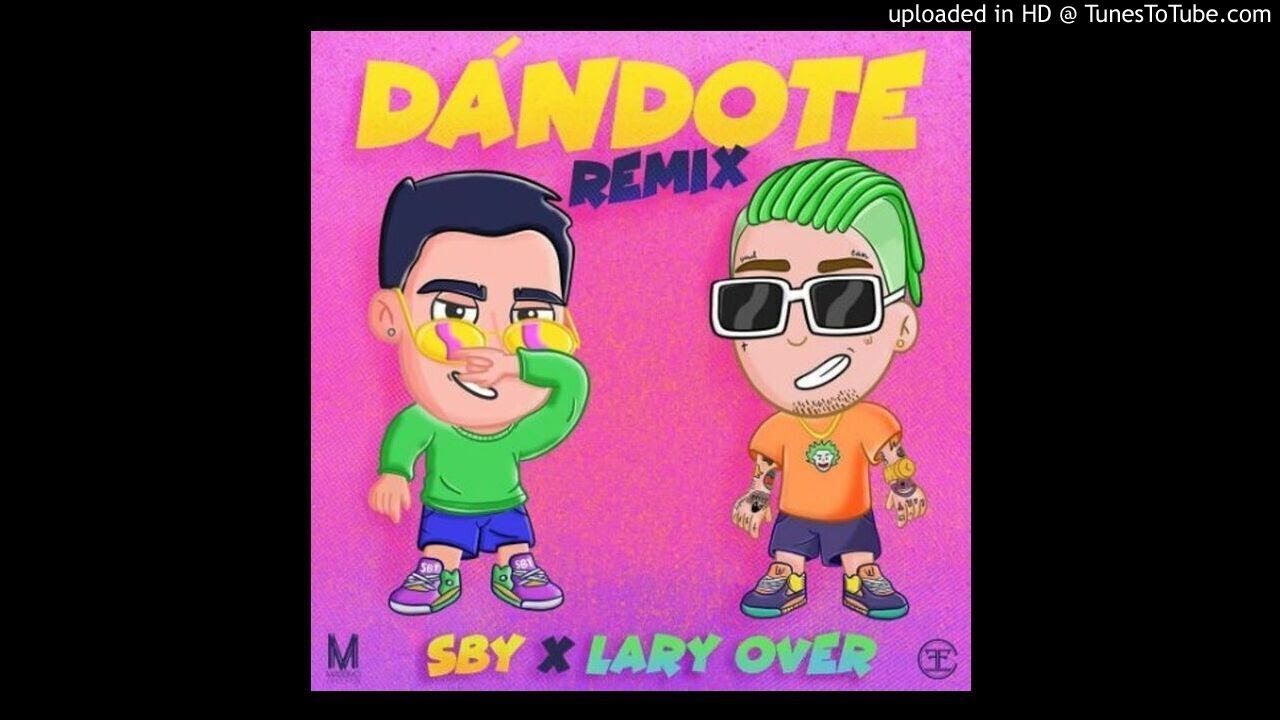 DANDOTE Remix = lary over ft sby - YouTube