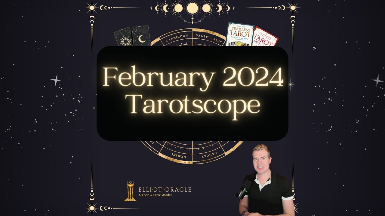 February 2024 Tarotscope ️ | Tarot Readings | Astrology / Zodiac ...