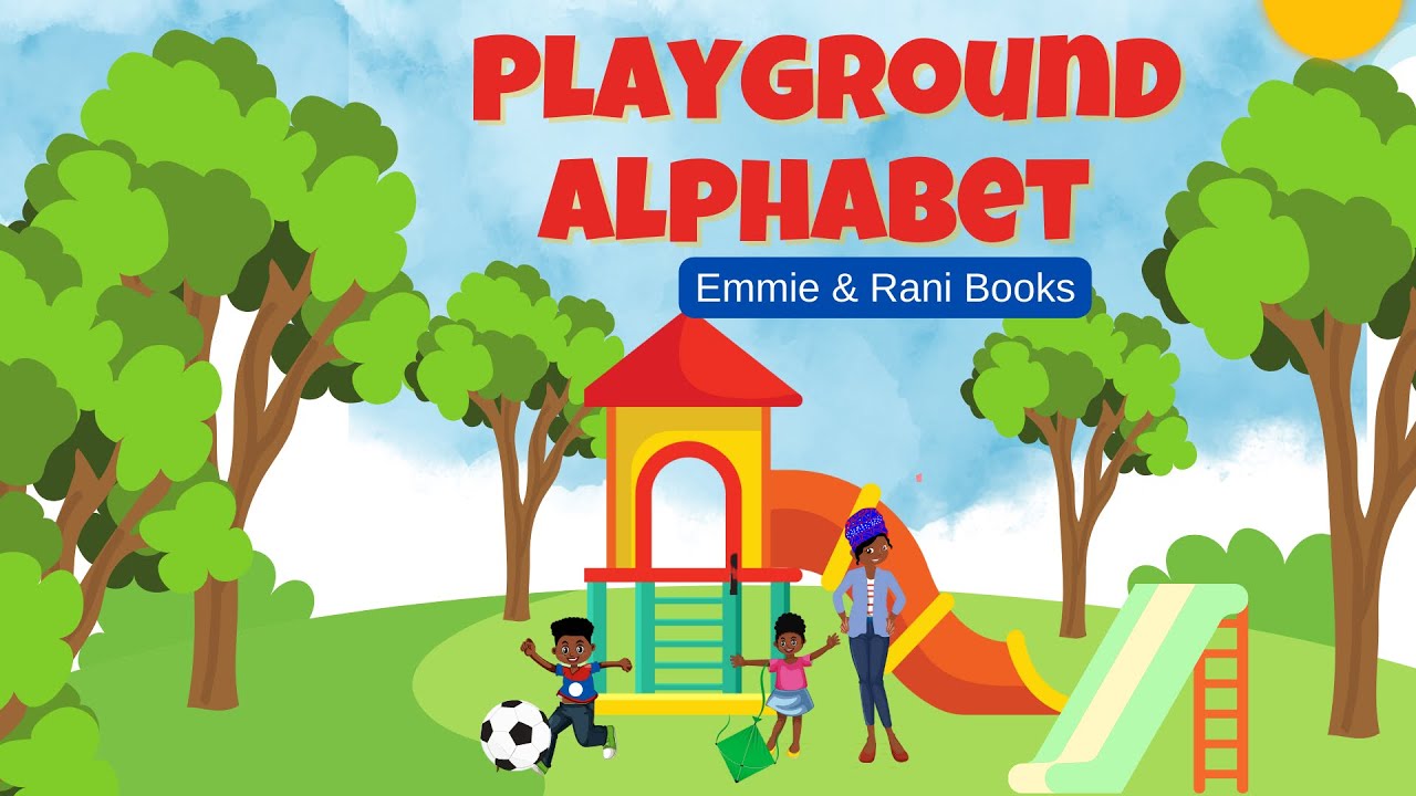 🌳Playground Alphabet🔠| Kids Read Aloud & Bedtime Story | ABC Letters ...