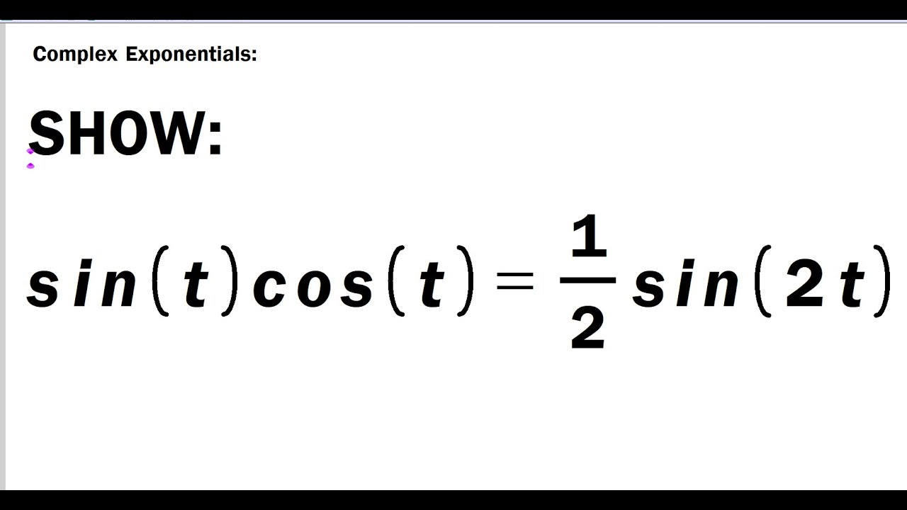 Showing 2sintcost sin2t Using Complex Exponentials YouTube