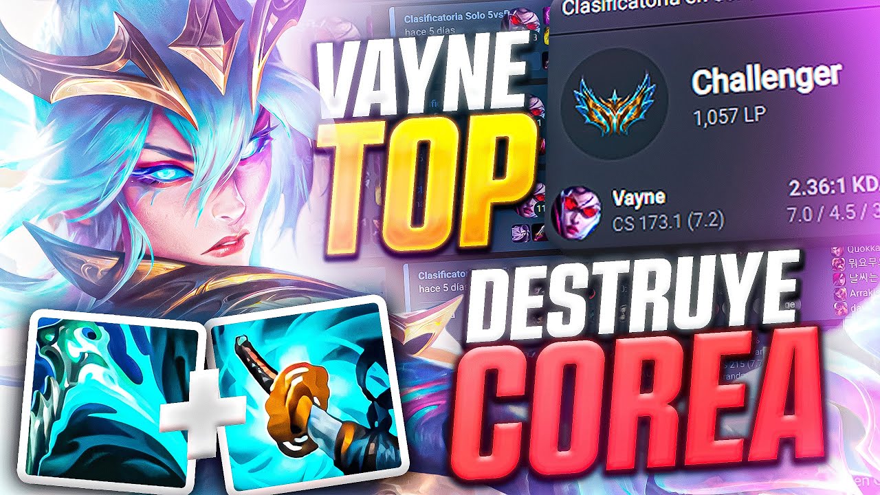¡OTP VAYNE TOP QUE LLEGÓ A CHALLENGER EN COREA! 🤯 *62% DE VICTORIAS ...