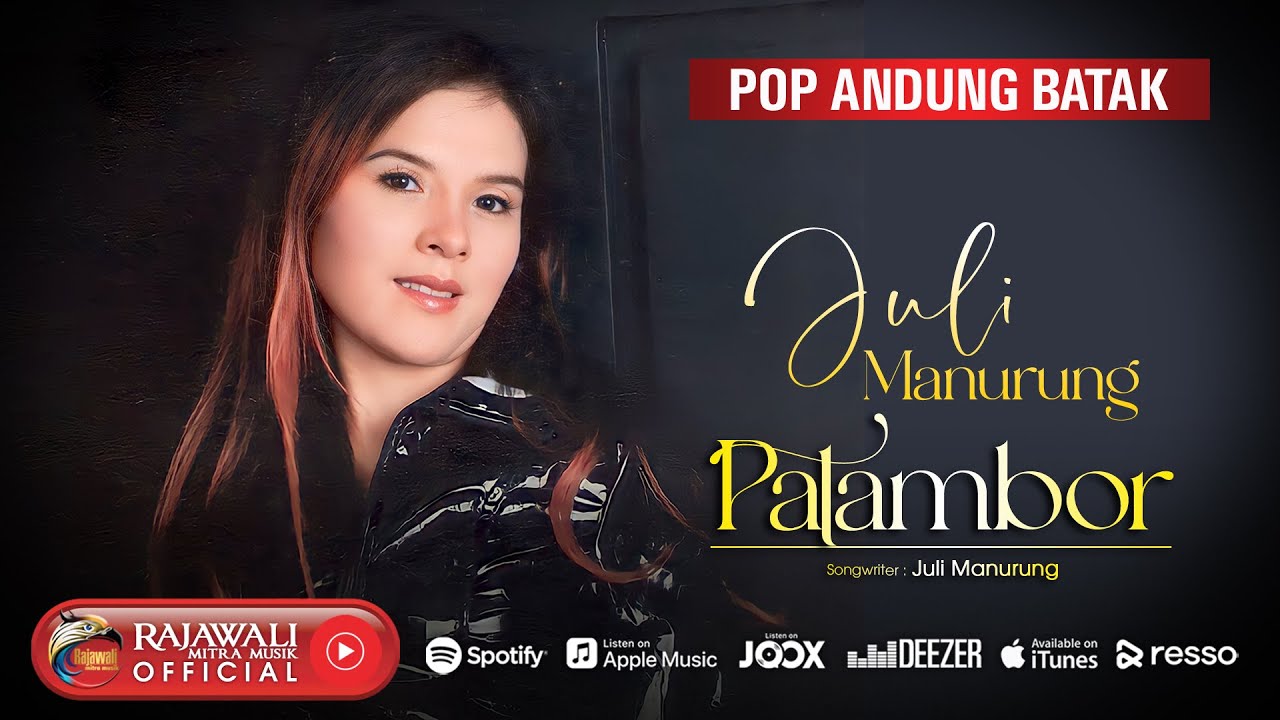 Juli Manurung - Patambor | Pop Batak [OFFICIAL] - YouTube