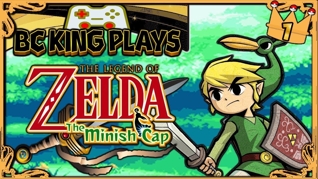 BC King Plays #15 | The Legend of Zelda: The Minish Cap (Part 1) - YouTube