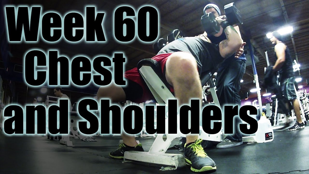 Late week 60 Chest Day - YouTube