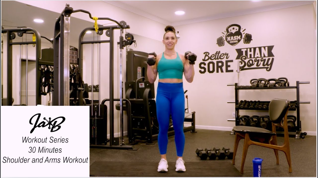 JAXB 30 Min Shoulder & Arms Workout-DUMBBELLS ONLY! - YouTube