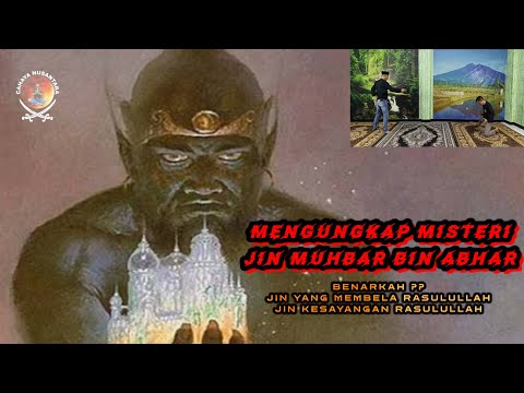 🔴 LIVE !! MENGUNGKAP MISTERI JIN MUHBAR BIN ABHAR
