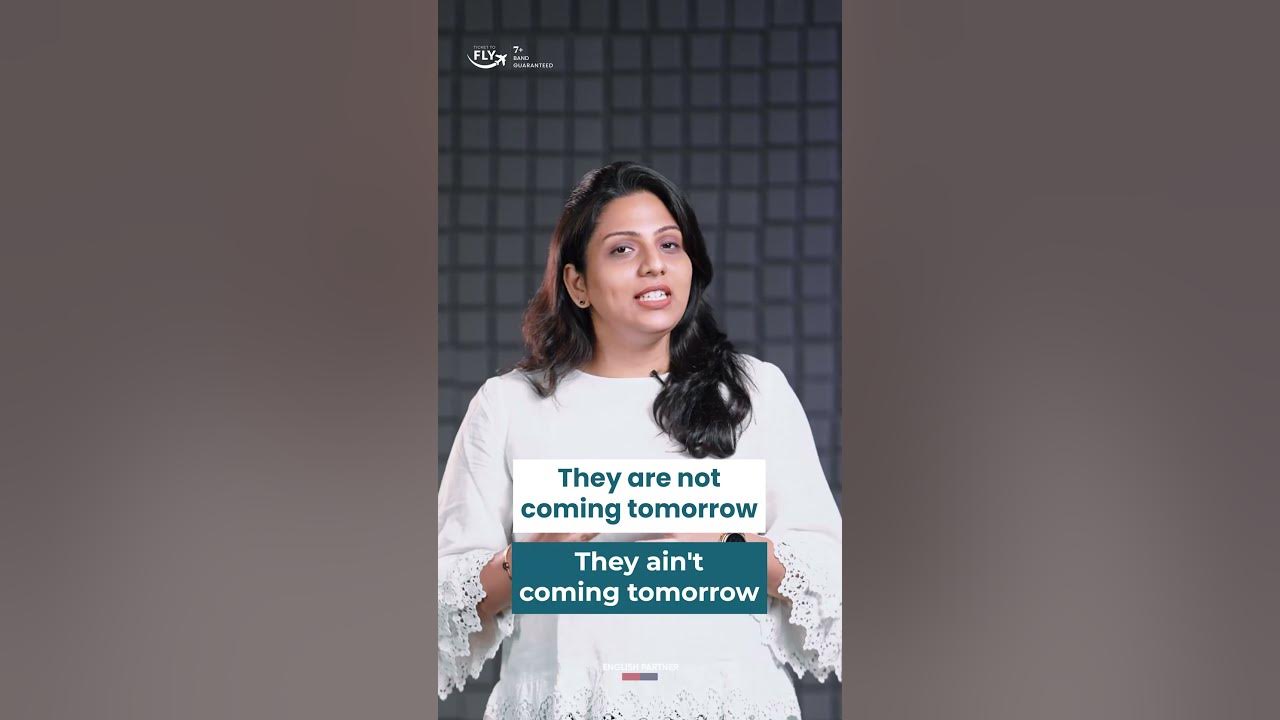 What is 'Ain't' and how is it used? | IELTS Vocabulary| IELTS ...