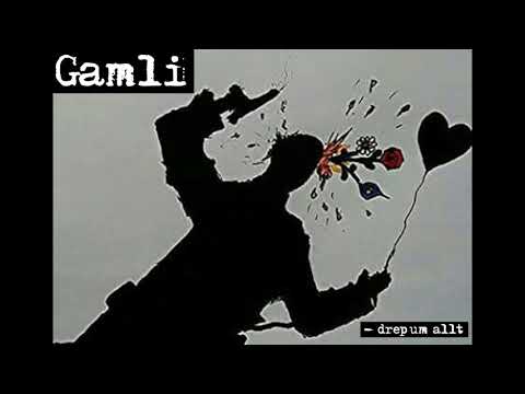 Gamli - drepum allt