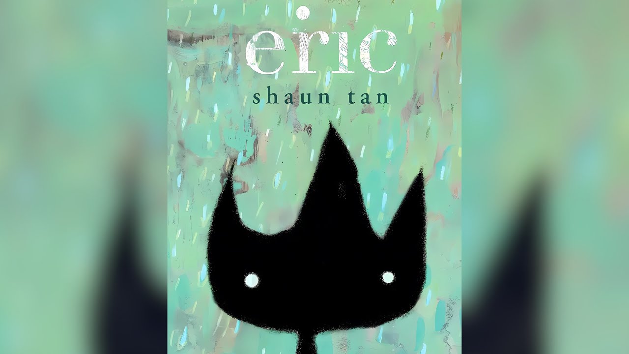 Eric | Shaun Tan | Read Aloud - YouTube