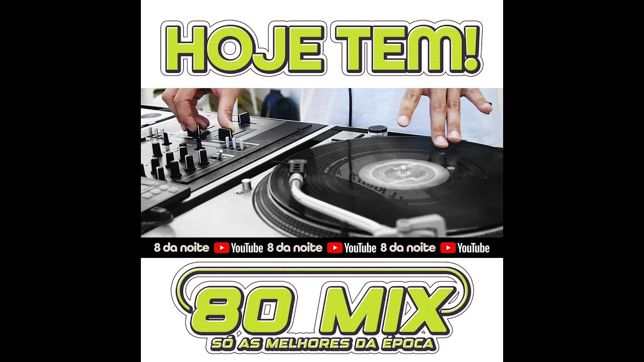 PROGRAMA 80 MIX CANAL DJS DA TRIBO 16-08-2022 - YouTube