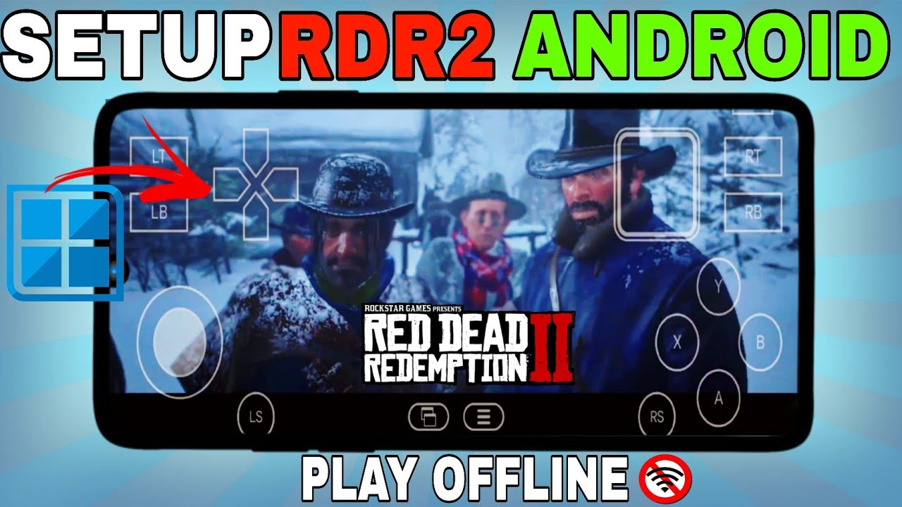 Red Dead Redemption 2 Android Setup Offline Winlator Play Rdr2 on ...