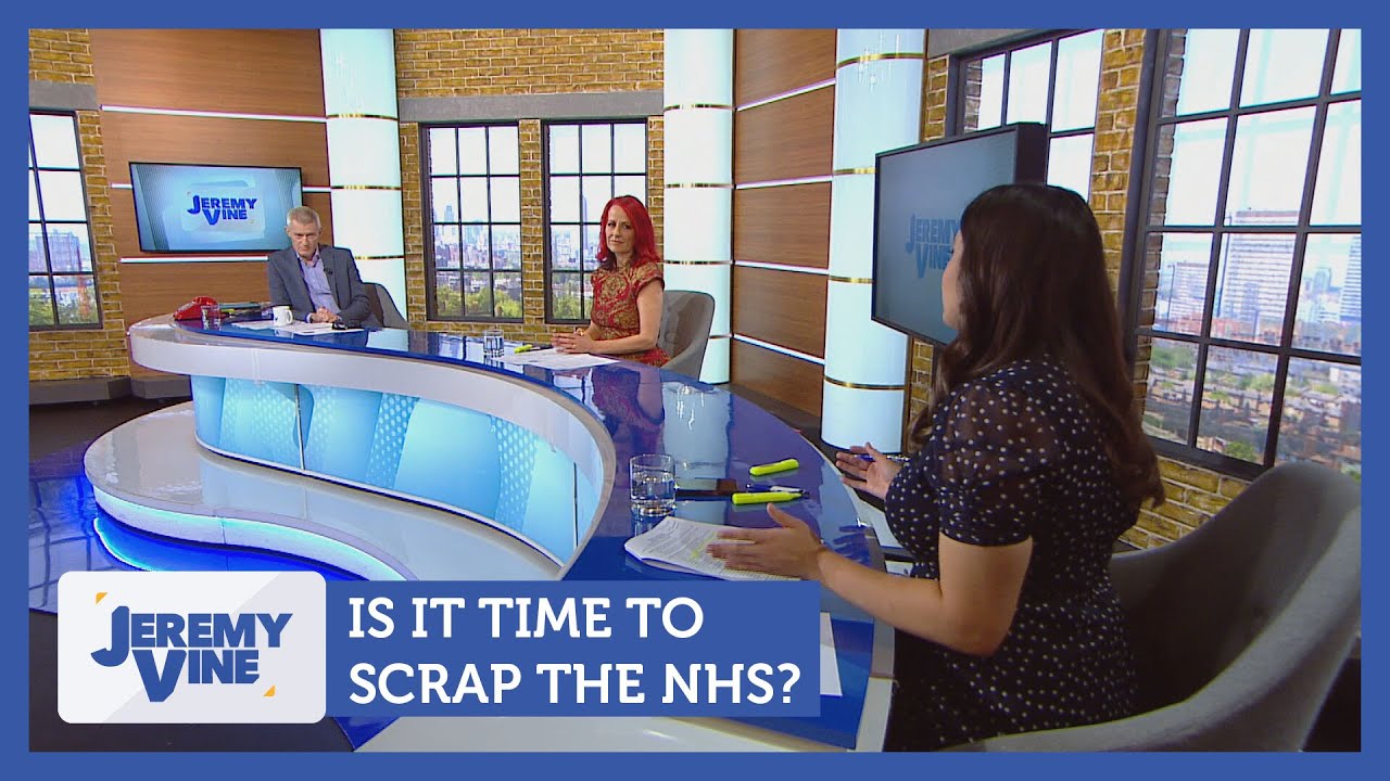 Is it time to scrap the NHS? Feat. Carrie Grant & Reem Ibrahim | Jeremy ...