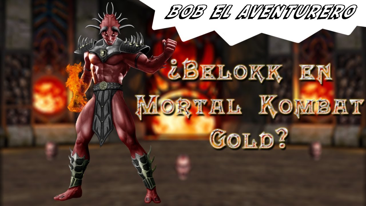 ¿Belokk en Mortal Kombat Gold? Rumor - YouTube