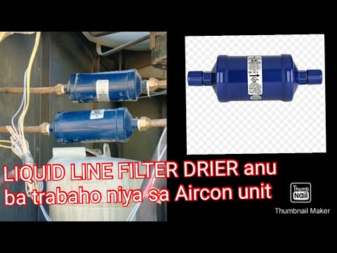 LIQUID LINE FILTER DRIER anu ba trabaho niya sa Aircon unit? - YouTube