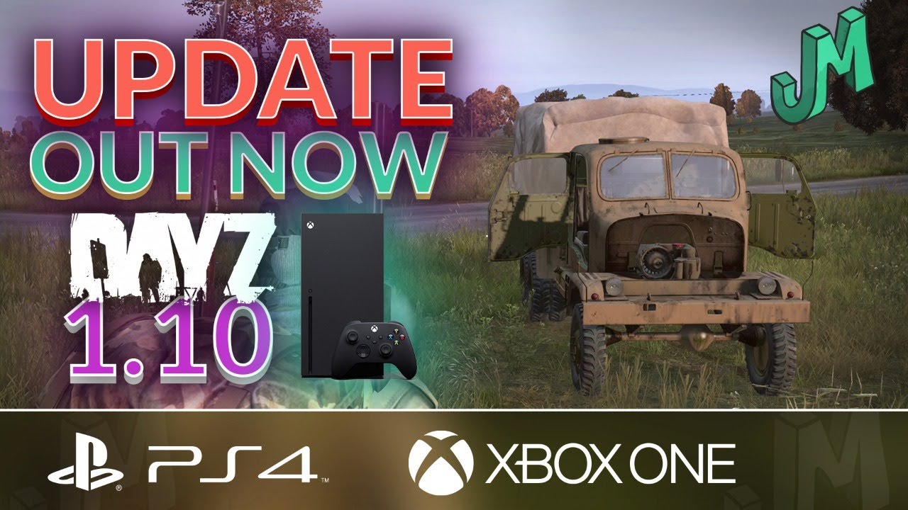 DayZ 1.10 🎒 Update Live ALL PLATFORMS 🎮 Xbox Series X - Stream 295 ...