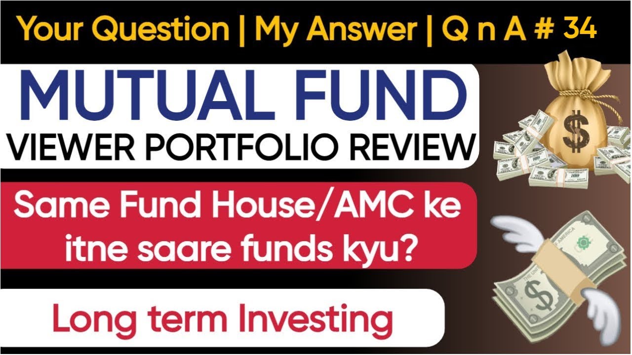 Same Fund House/AMC ke itne saare funds kyu? | Viewer Mutual Fund ...