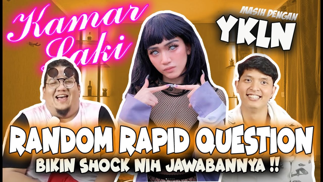 #kamarlaki - YKLN - RANDOM RAPID QUESTION - Cosplayer Modal "Anu ...
