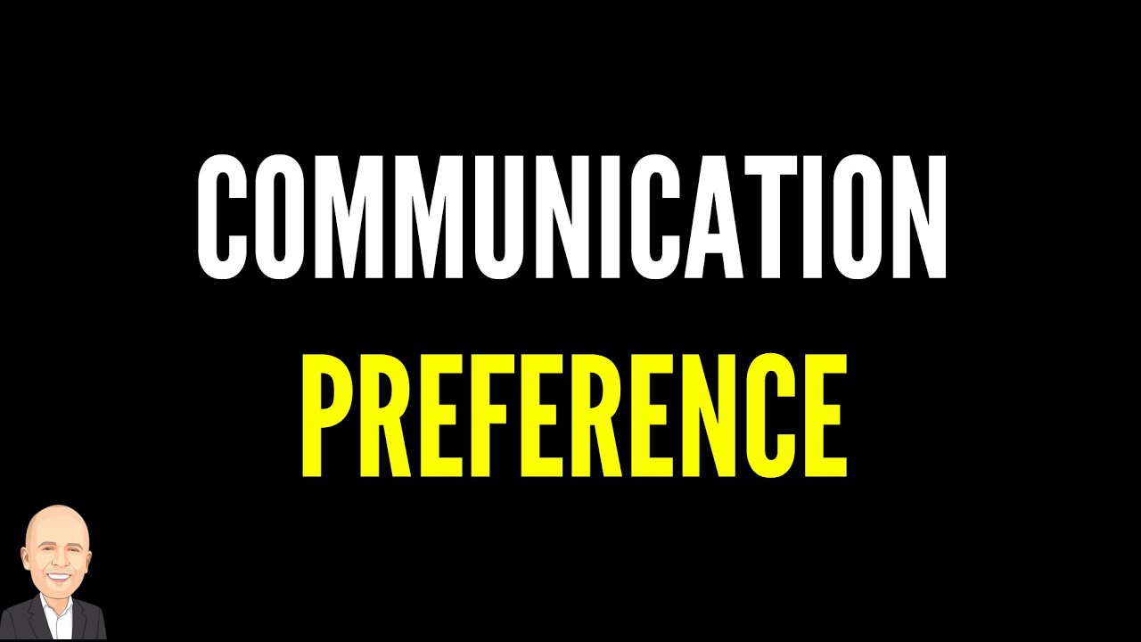 Communication Preference | Understand Your Buyer | Psychology of ...