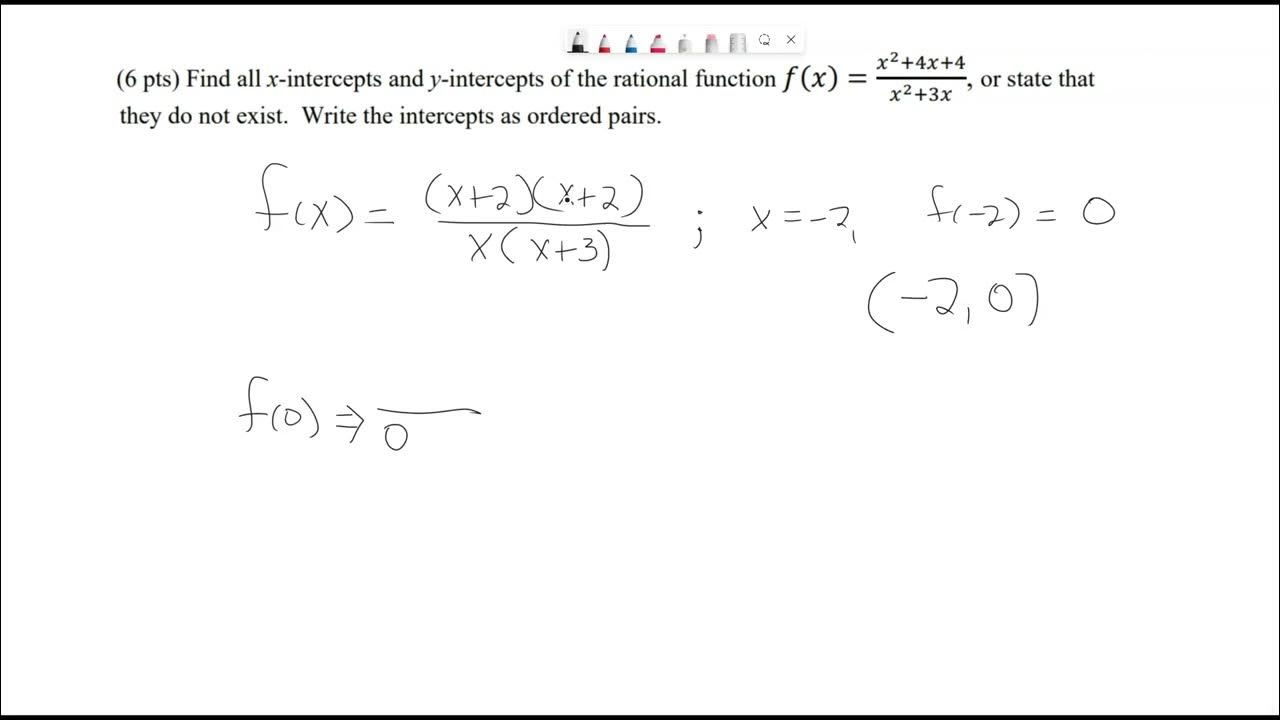 CA Finding X- and Y- Intercepts of a Rational Function - YouTube