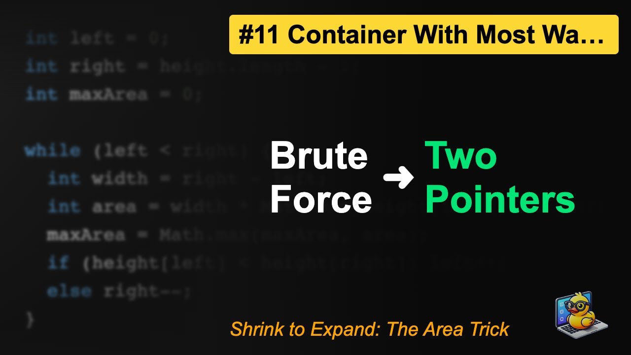 LeetCode #11: Container With Most Water in Java | Brute Force vs Two-Pointer O(n) - Optimized ...