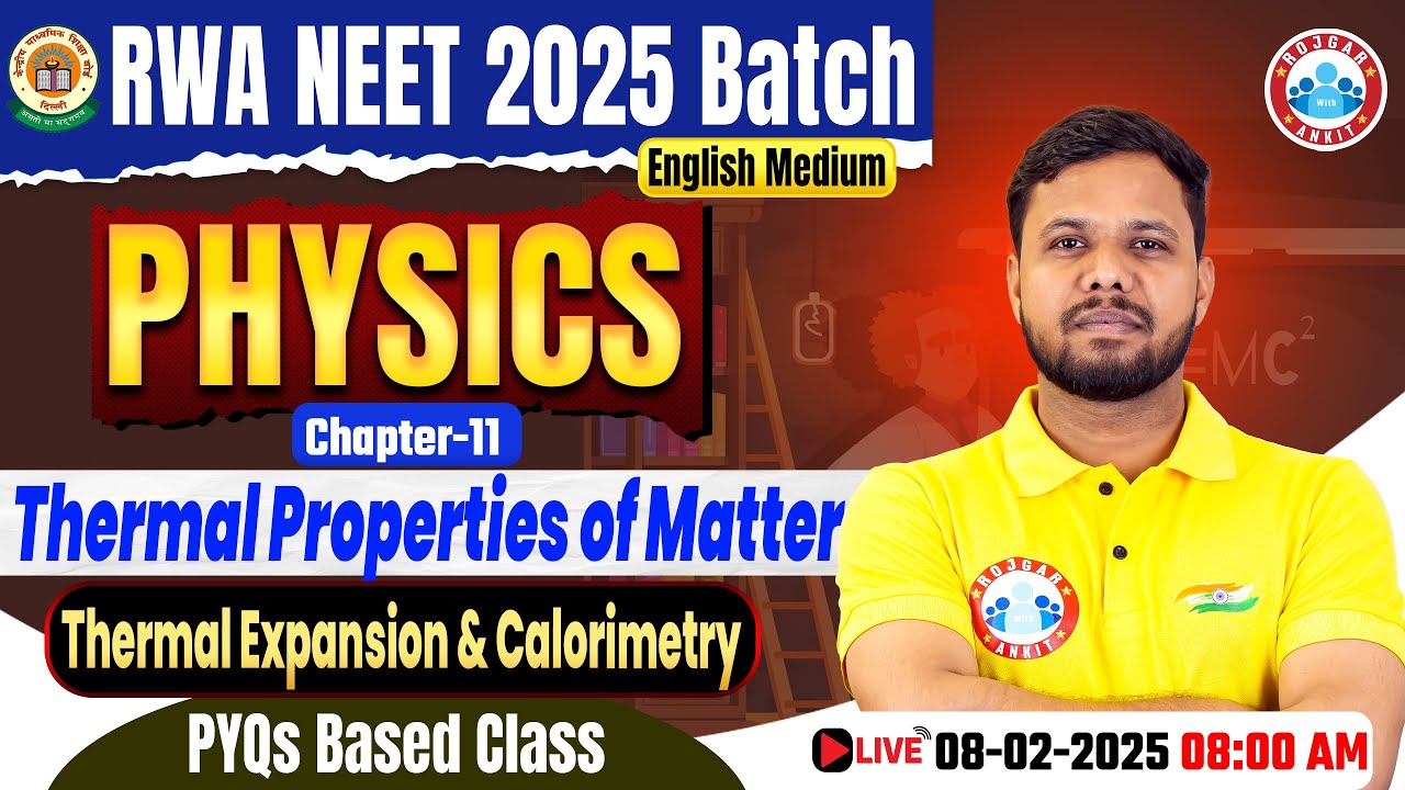 NEET Physics Chapter 11 Thermal Properties of Matter | Physics PYQs For NEET 2025 By Shivendu ...