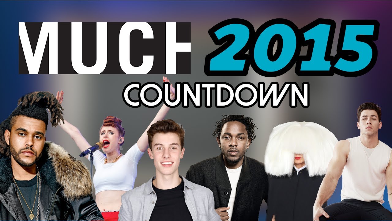 All the Songs from the 2015 MuchMusic Countdown - YouTube