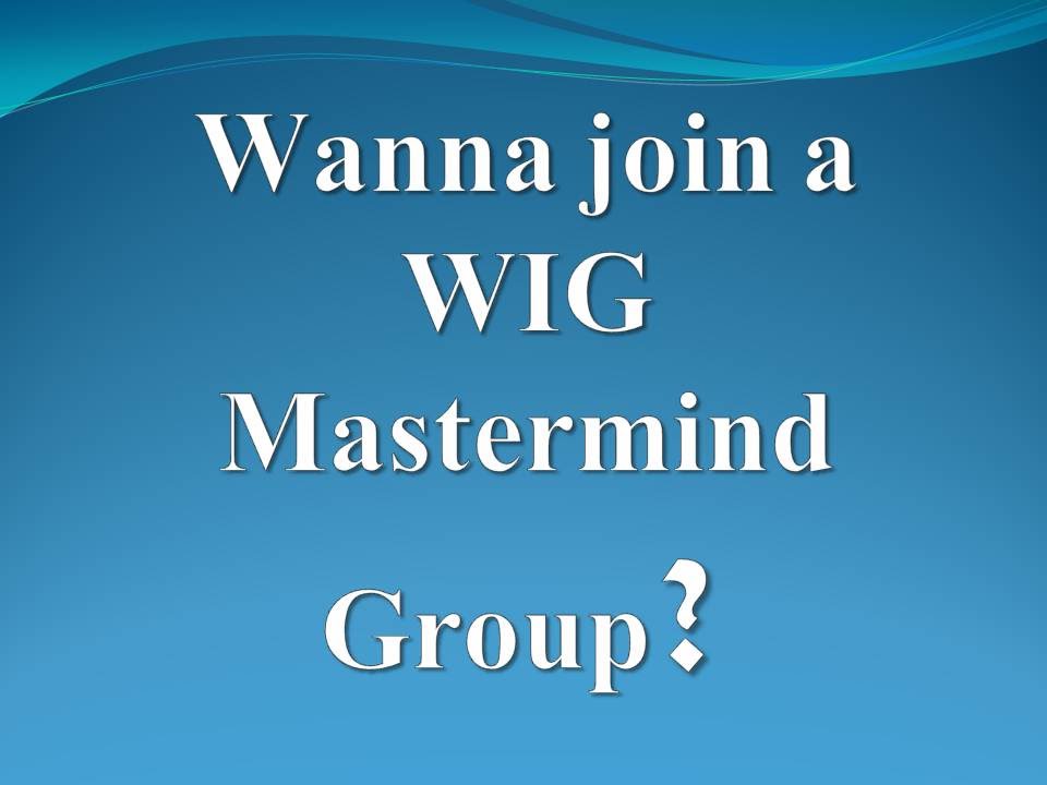 Are you interested in joining a WIG MasterMind Group - YouTube