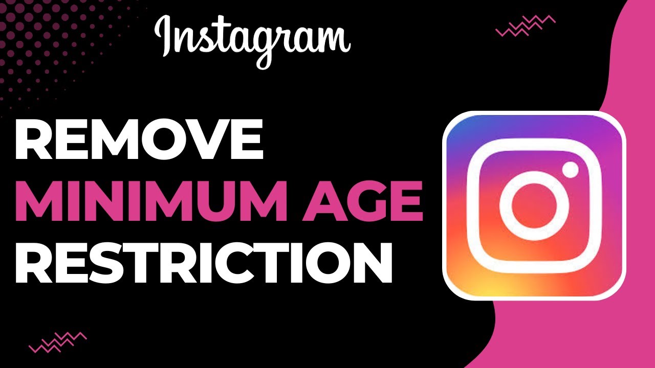 How to Remove Minimum Age Restriction on Instagram ! - YouTube