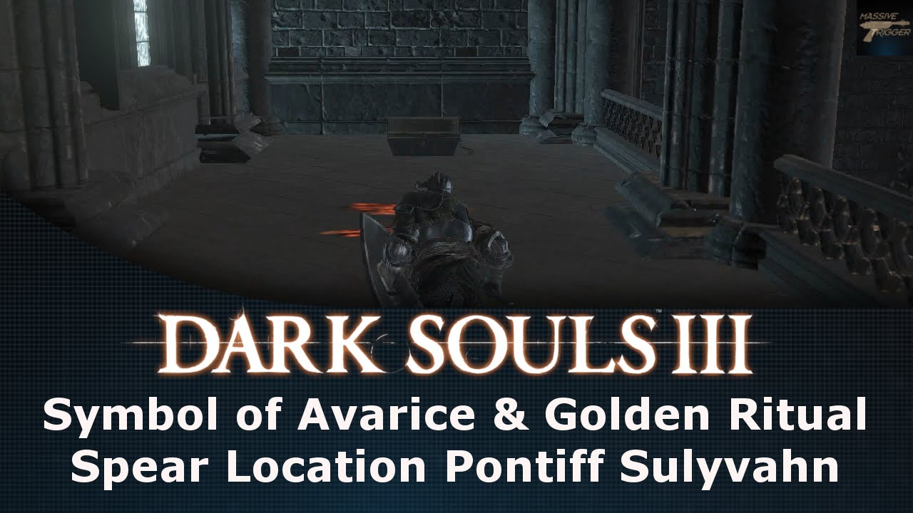 Dark Souls III Symbol of Avarice And Golden Ritual Spear Location ...