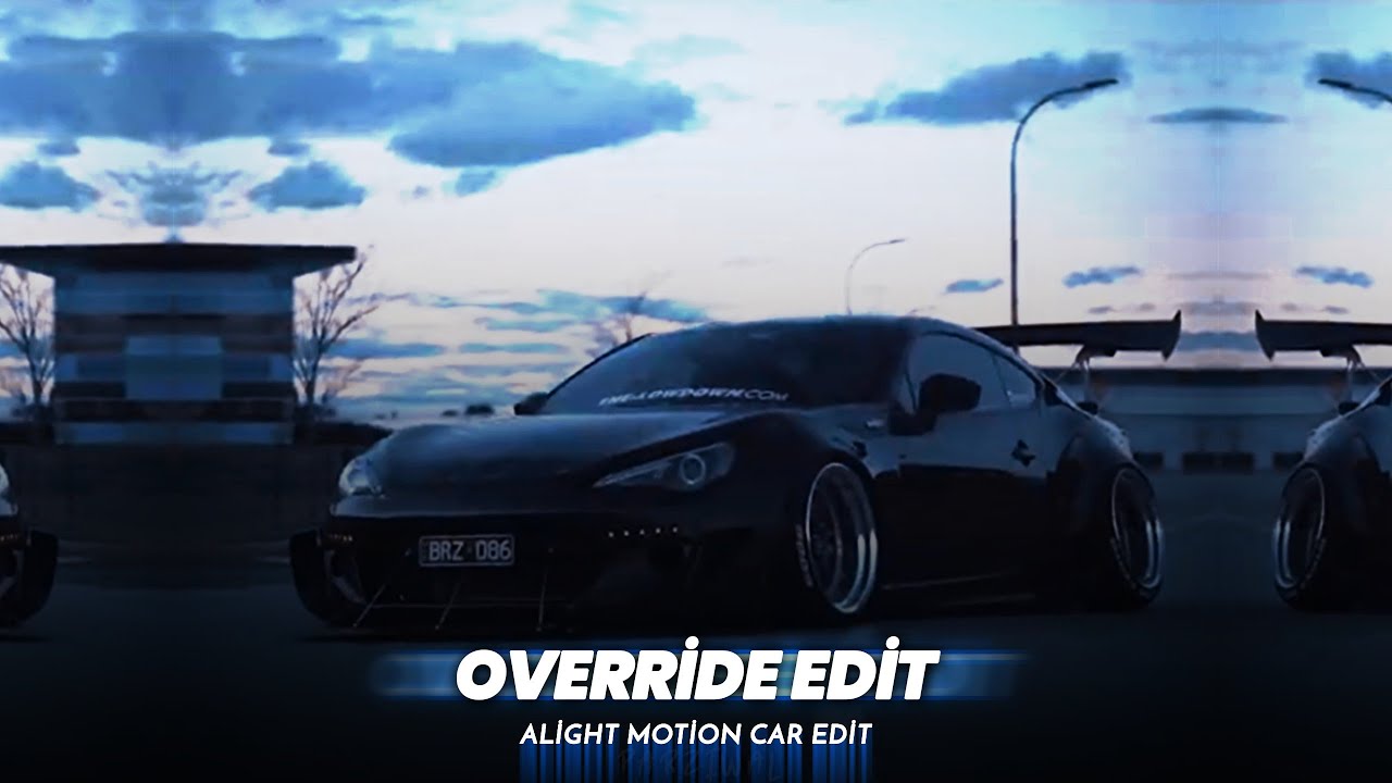 Car edit alight motion pack(tutorial)Override edit - YouTube