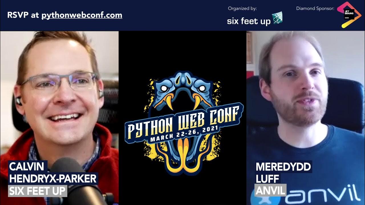 Python Web Conference 2021 Preview: Meredydd Luff + Calvin Hendryx-Parker - YouTube