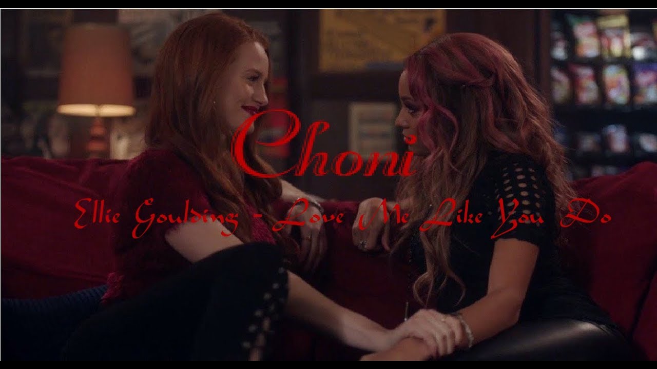 Choni | Ellie Goulding - Love Me Like You Do [ riverdale edit ] - YouTube