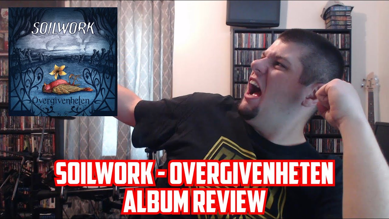 SOILWORK | OVERGIVENHETEN | Album Review - YouTube