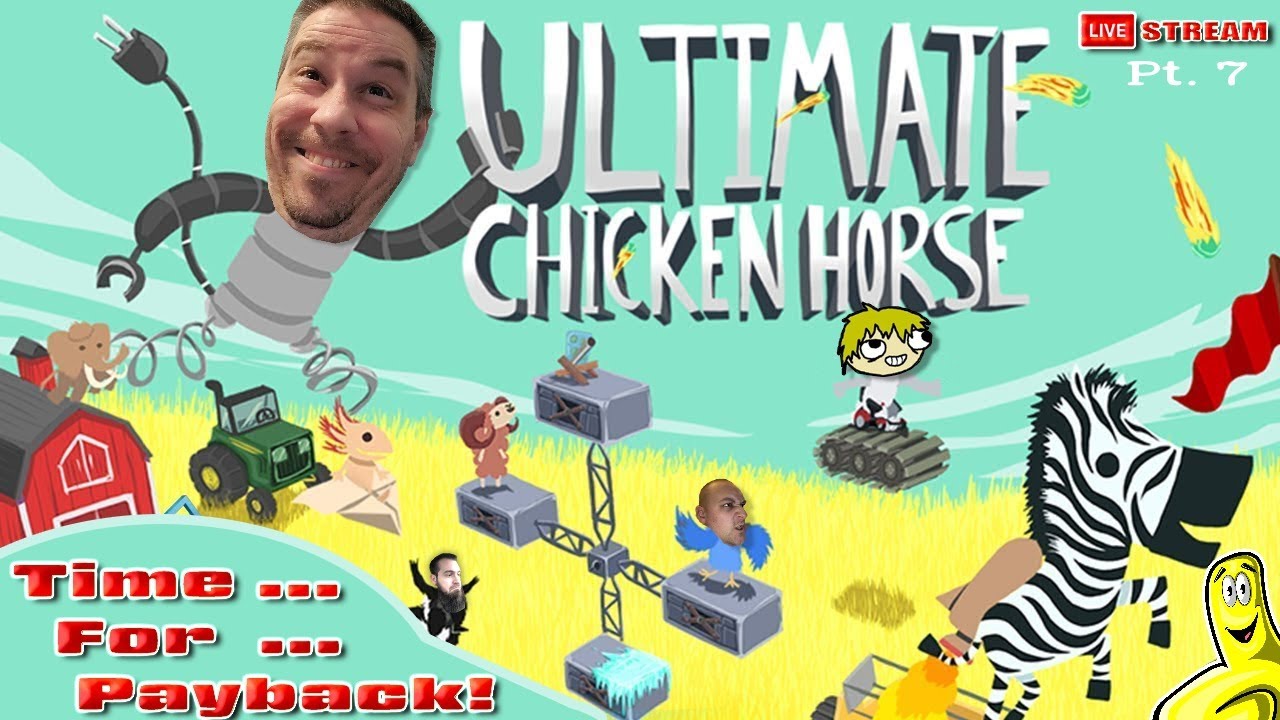 Ultimate Chicken Horse: Pt. 7 - TIME FOR PAYBACK! - HTG - YouTube