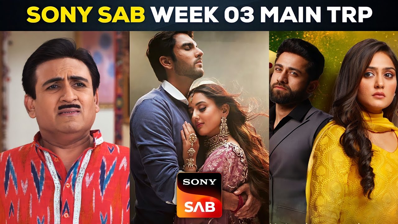 Sony Sab Week 03 Main TRP | Vanshaj | Dhruv Tara | TMKOC | Telly Wave ...