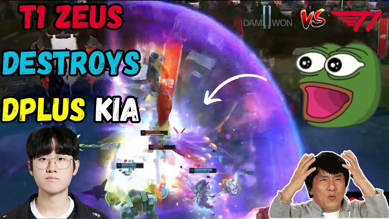 T1 ZEUS BECAME POG AFTER DESTROYING DPLUS KIA - YouTube