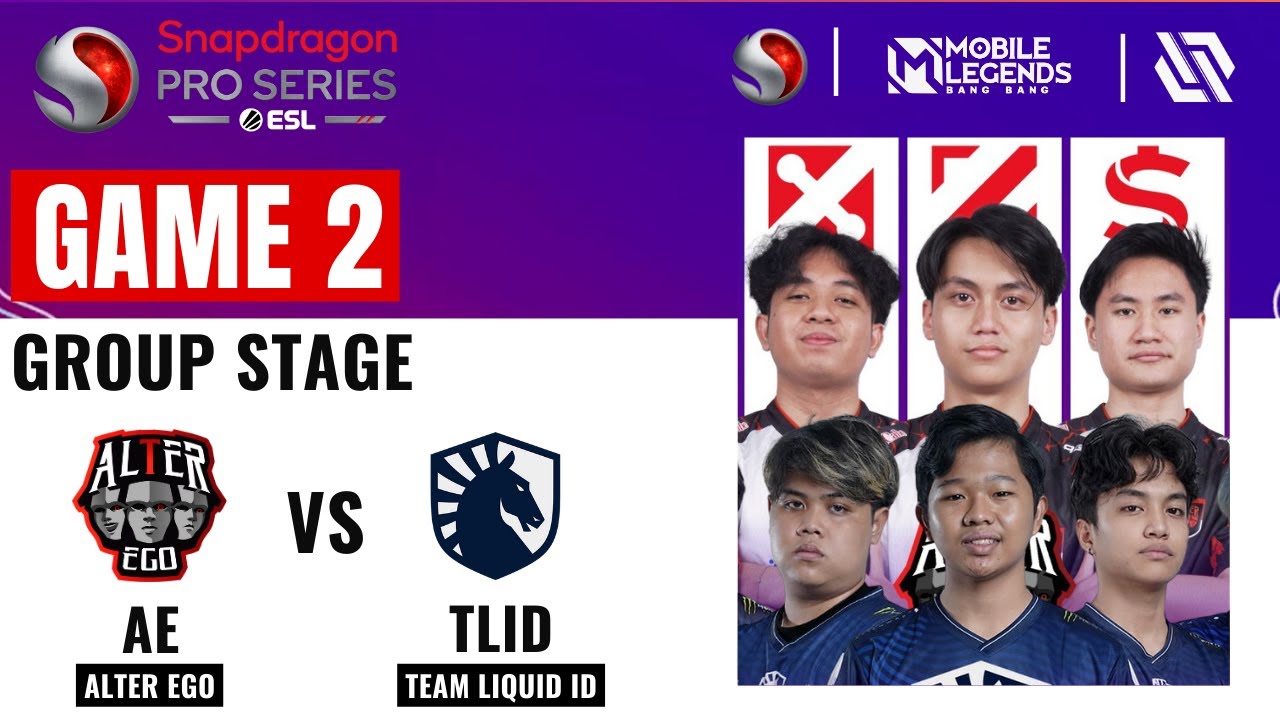 AE VS TLID GAME 2 | ALTER EGO vs TEAM LIQUID ID GAME 2 | ESL SNAPDRAGON MOBILE CHALLENGE SEASON ...