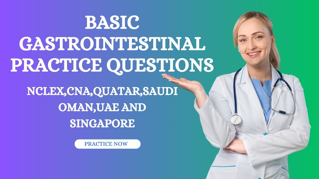 BASIC GASTROINTESTINAL PRACTICE QUESTION - YouTube
