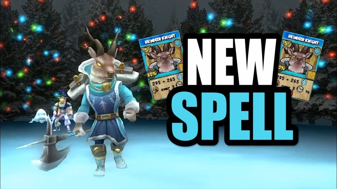 Wizard101: NEW Reindeer Knight Spell! - YouTube