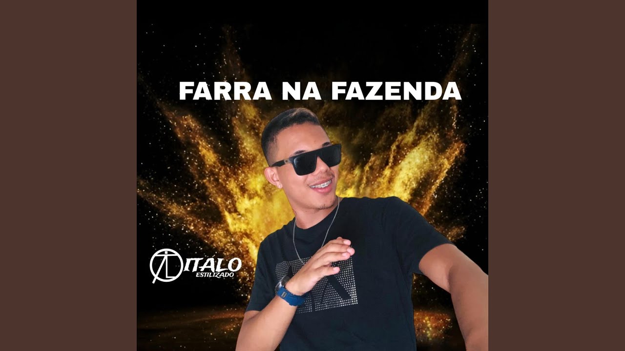 Farra na Fazenda - YouTube