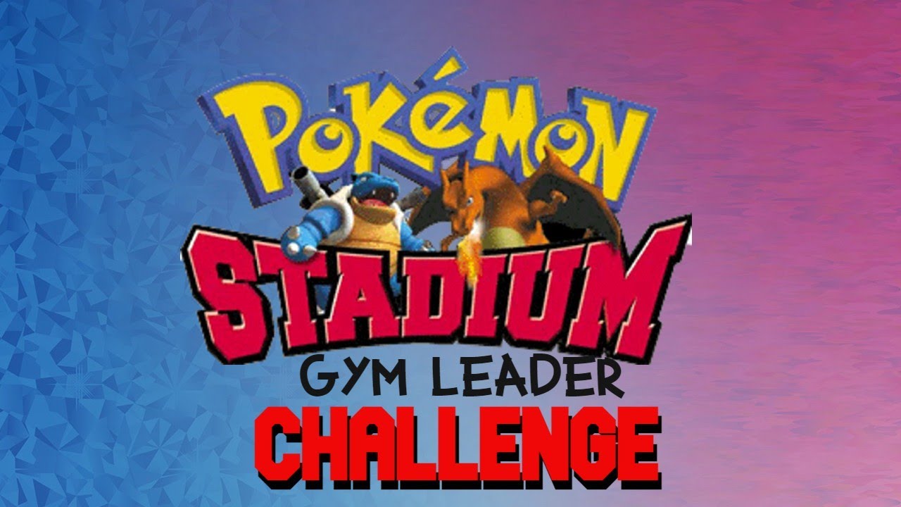 GYM LEADER CASTLE Pokemon Stadium (Rental Challenge) !!!!!! - YouTube